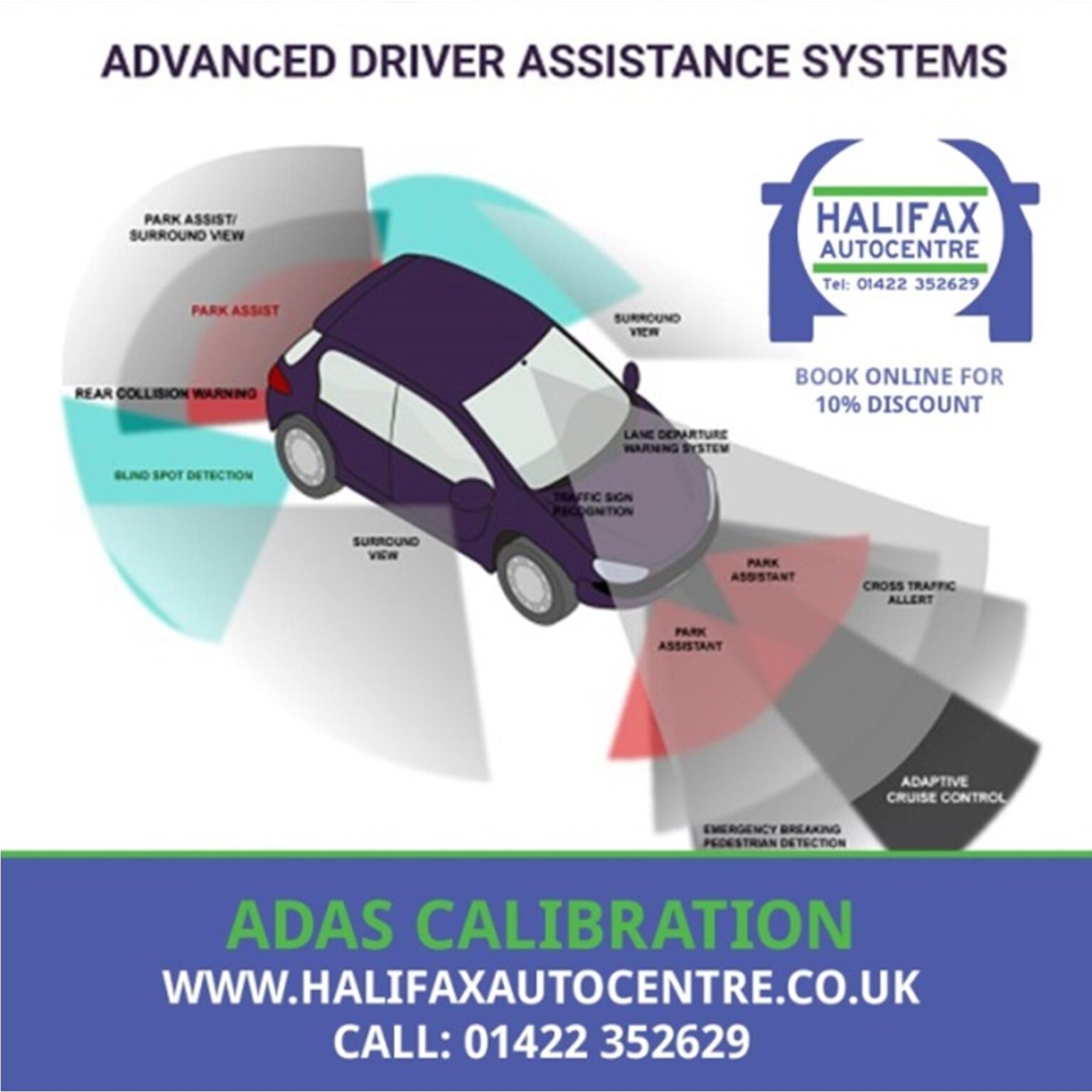 ADAS Advanced Driver Assistance Systems Servicing Halifax Autocentre ADAS Advanced Driver Assistance Systems Servicing Halifax Autocentre